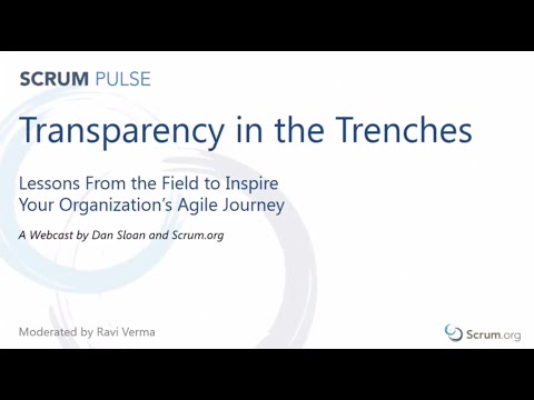 Transparency in the Trenches - Scrum Pulse Webcast #2 - YouTube