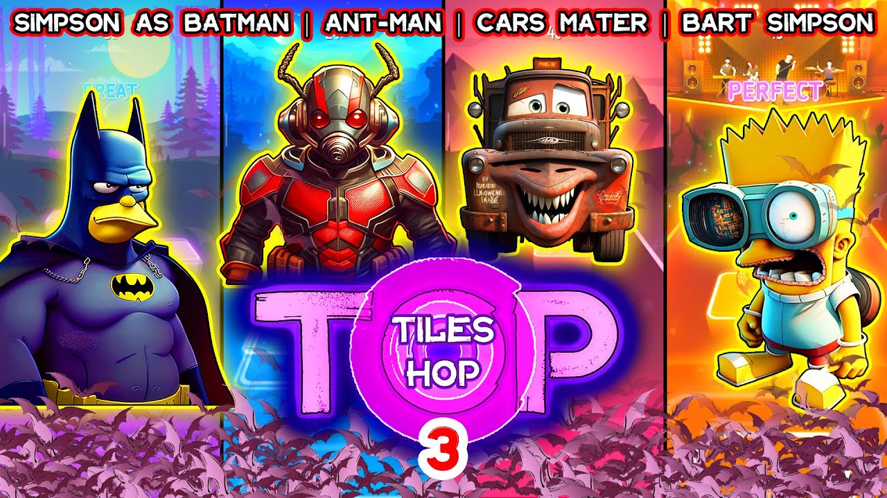 💥 Simpson as Batman | Ant Man | Cars Mater | Bart Simpson | Tiles Hop ...