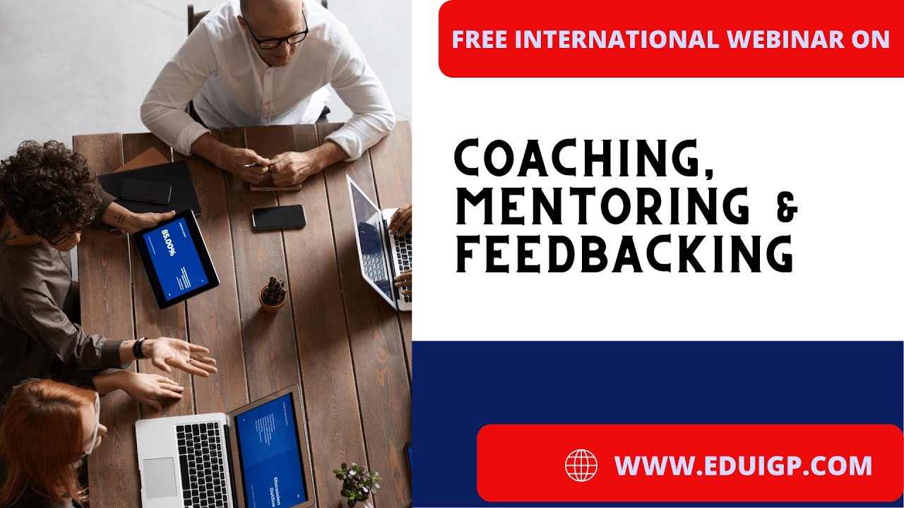 Coaching, Mentoring & Feedbacking - YouTube
