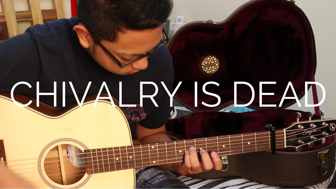 Chivalry Is Dead - Trevor Wesley - Fingerstyle Guitar Acordes - Chordify