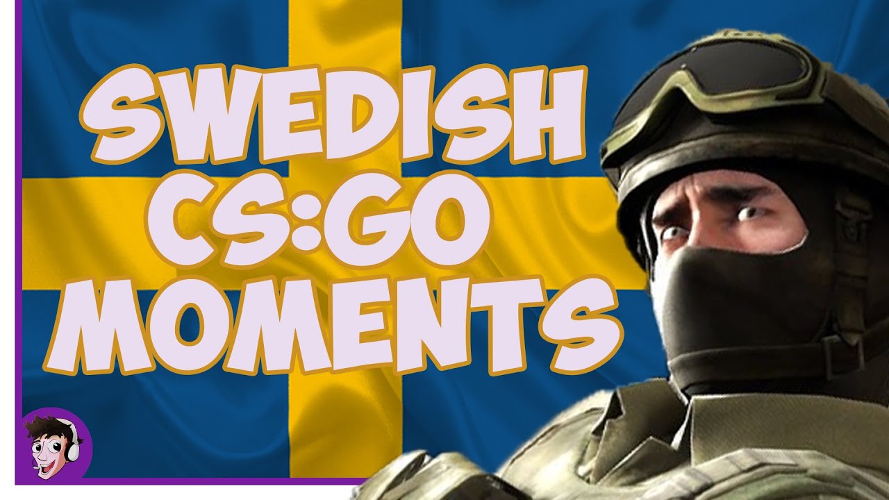 When you find swedish people in CS:GO - YouTube