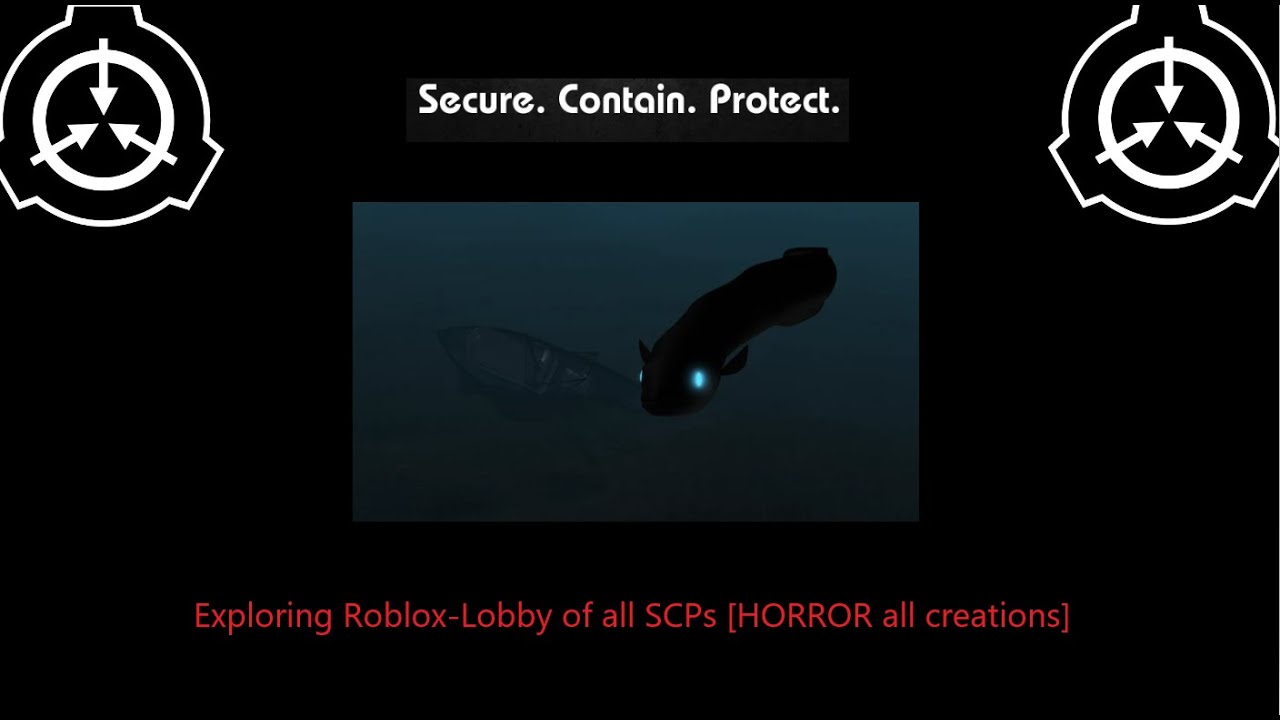 Roblox-Lobby of all SCPs [HORROR all creatures] - YouTube