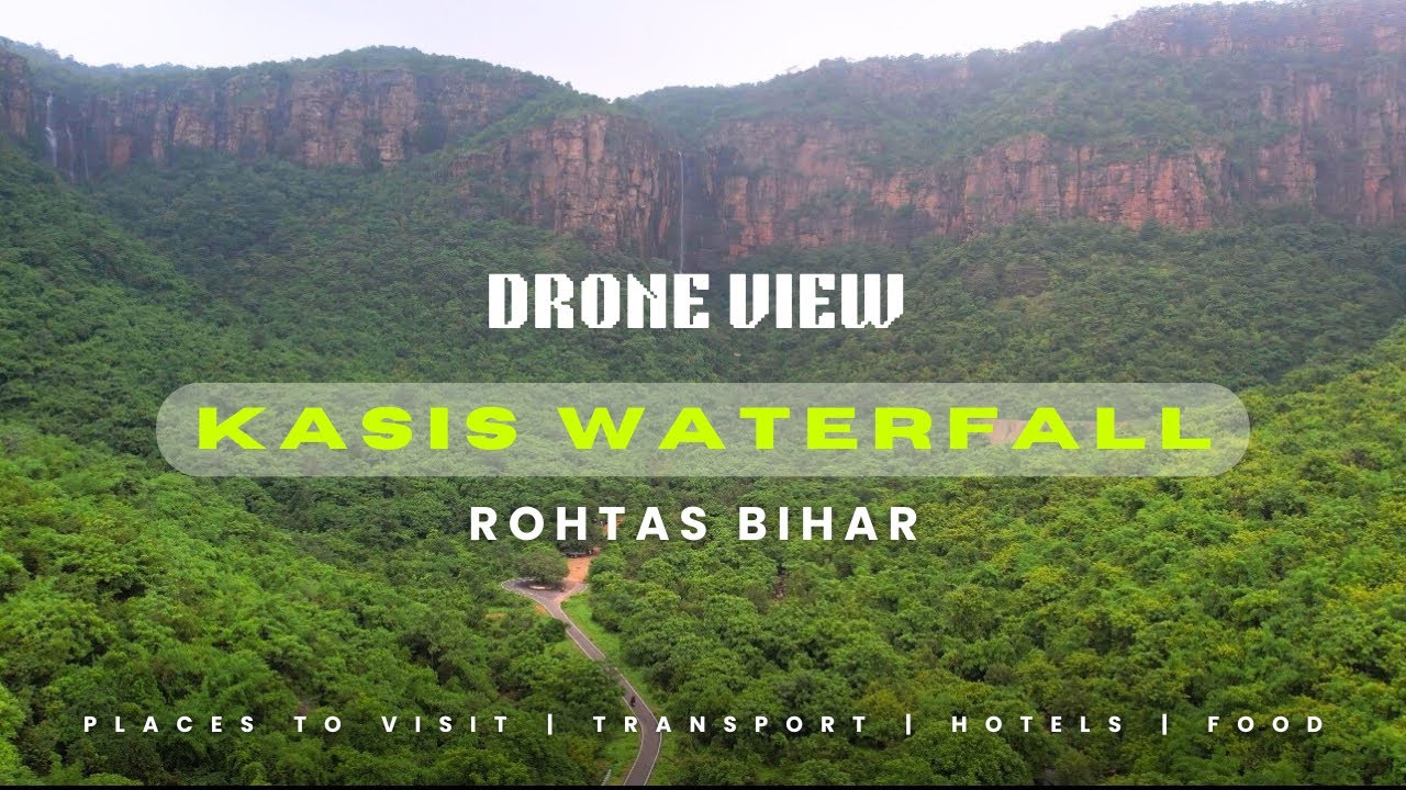 KASIS WATERFALL | ROHTS BIHAR | DRONE VIEW | 4K | #kashiswaterfall # ...