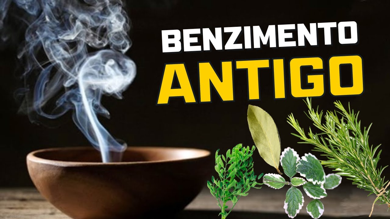 Benzimento antigo para tirar quebranto, mau olhado, inveja, feitiços e ...