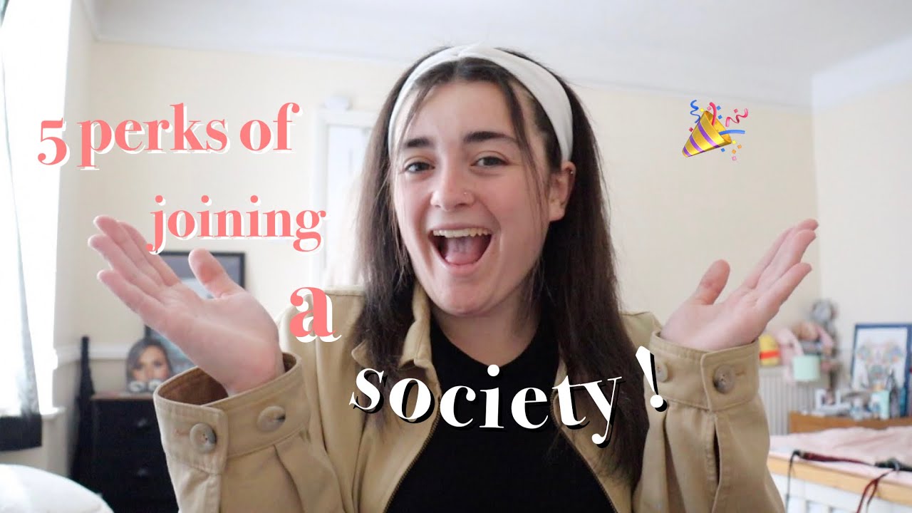 5 perks of joining a society at university - YouTube