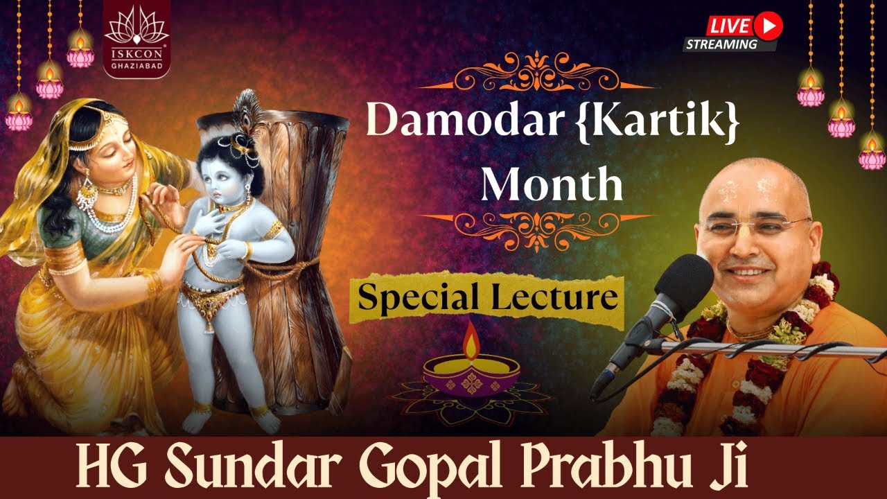 Kartik Month Special | Damodar Lila || HG Sundar Gopal Prabhu #kartik # ...