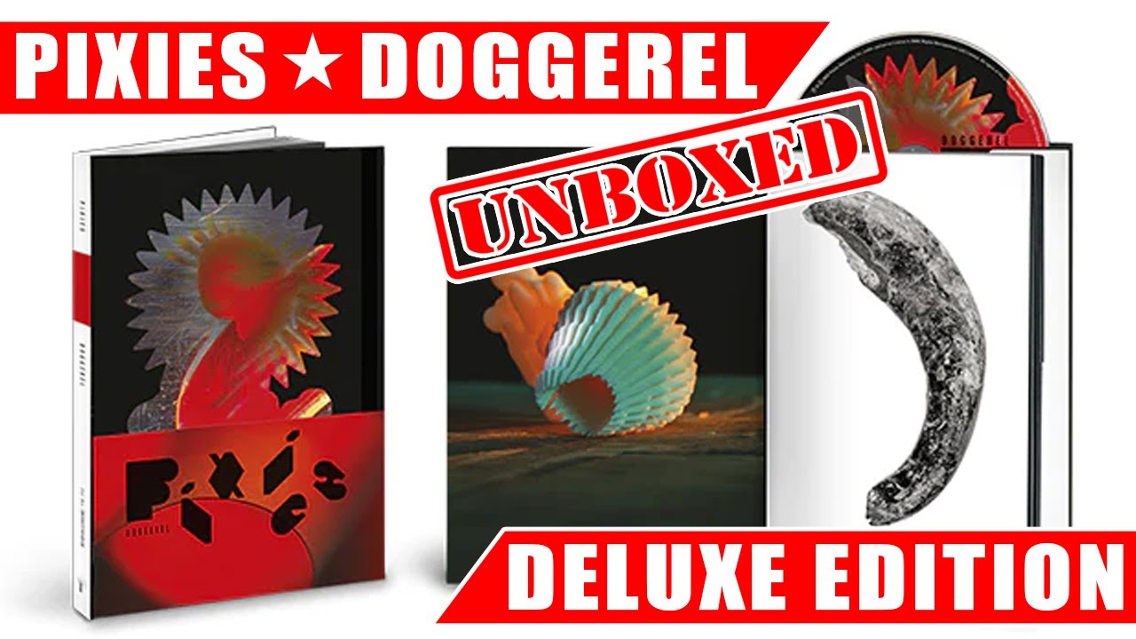 UNBOXED: Pixies - Doggerel [Deluxe Edition] - YouTube