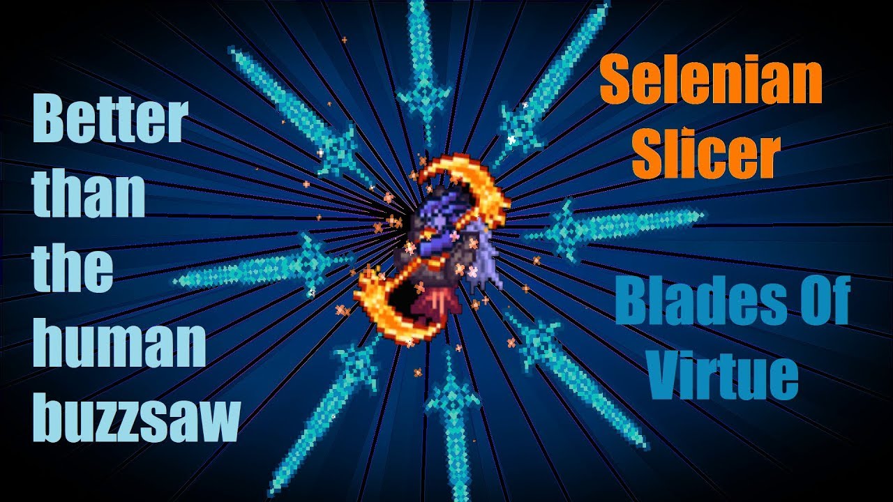 dual wield Selenian Slicer and Blades of Virtue ll echoes of the ...