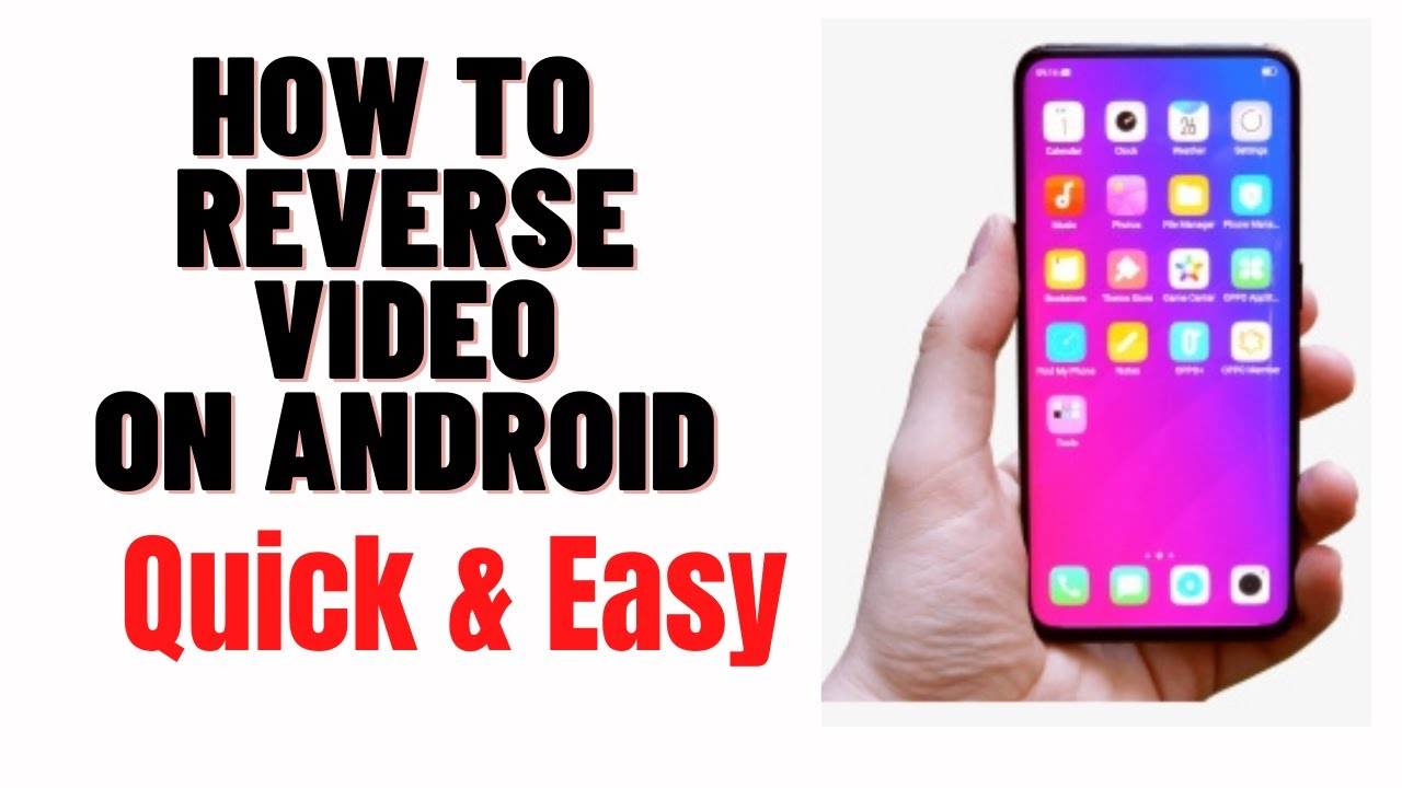 how to reverse video on android 2024,how to reverse video and audio ...