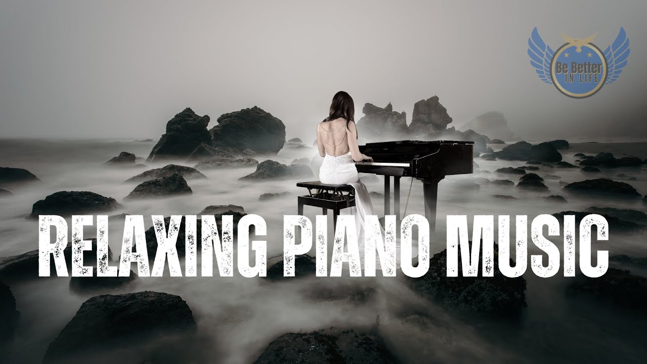 Relaxing Piano Music to Reduce Stress || Feel Good Piano Music - YouTube