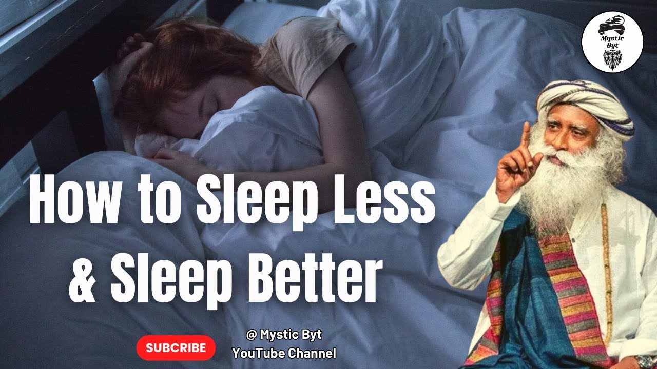 How to Sleep Less & Sleep Better - YouTube