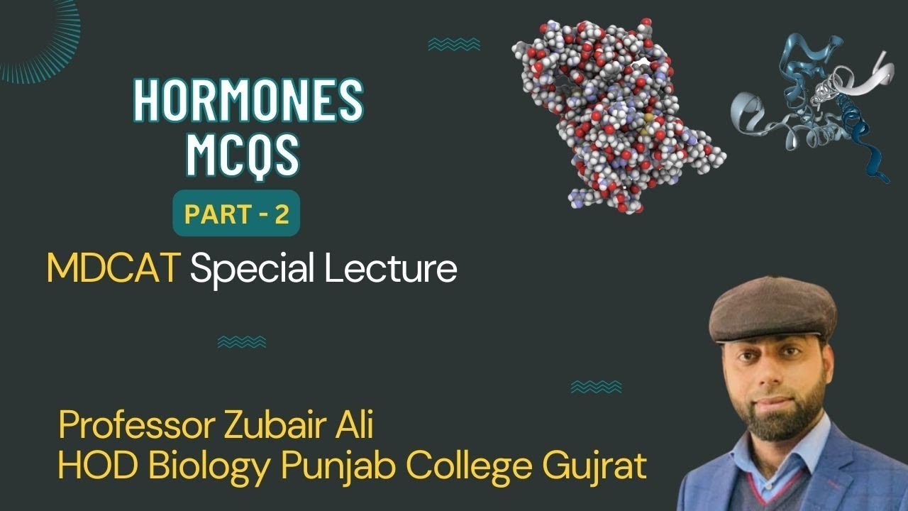 MCQS OF HORMONES| NMDCAT| Zubair Ali HOD Biology PGC Gujrat| - YouTube