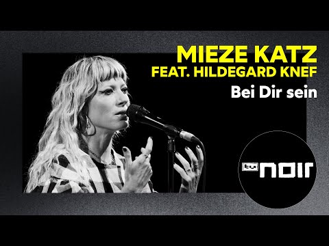 Mieze Katz feat. Hildegard Knef – Bei Dir sein (live bei TV Noir)