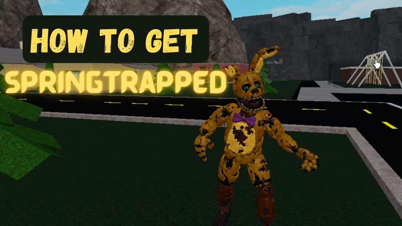 How to get Springtrapped in fnaf universe rp - YouTube