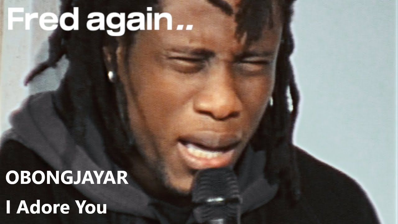 Fred again.. | Obongjayar: Adore You! | Live version - YouTube Music