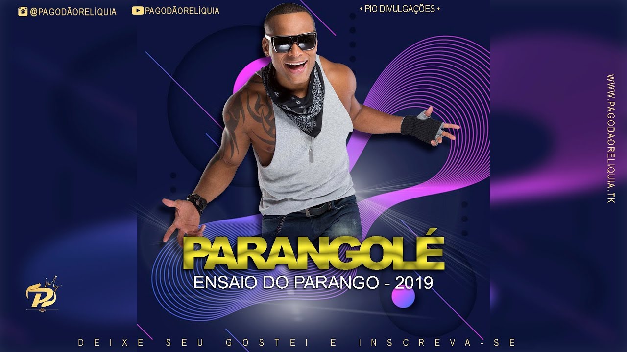 PARANGOLÉ AO VIVO ENSAIO DO PARANGO - 2019 - YouTube