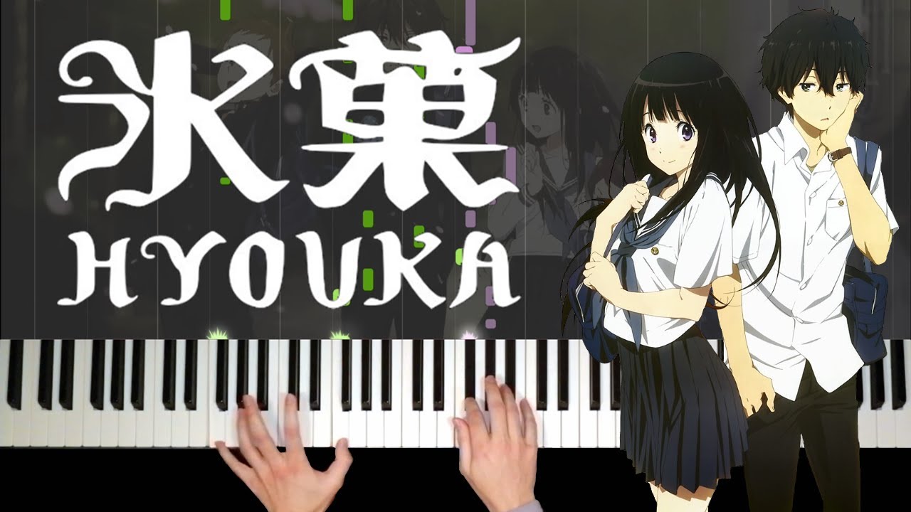 Yasashisa no Riyuu - Hyouka OP | Piano Cover and Tutorial - YouTube