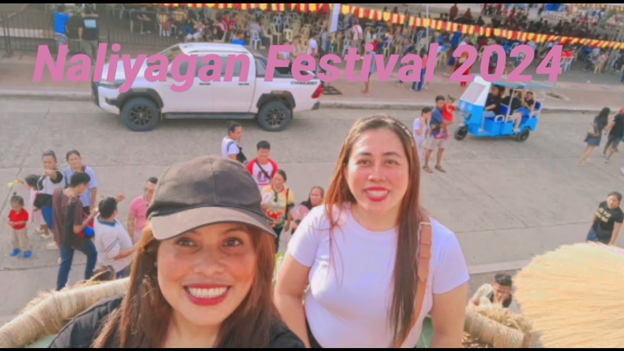 Naliyagan Festival / Day 1 - YouTube