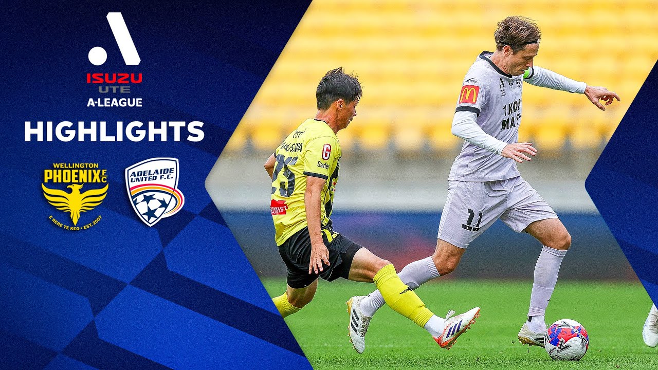 HIGHLIGHTS | Wellington Phoenix vs Adelaide United | A-League Men ...