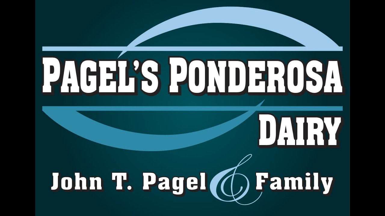 Pagel's Ponderosa Dairy Living the Dream - YouTube