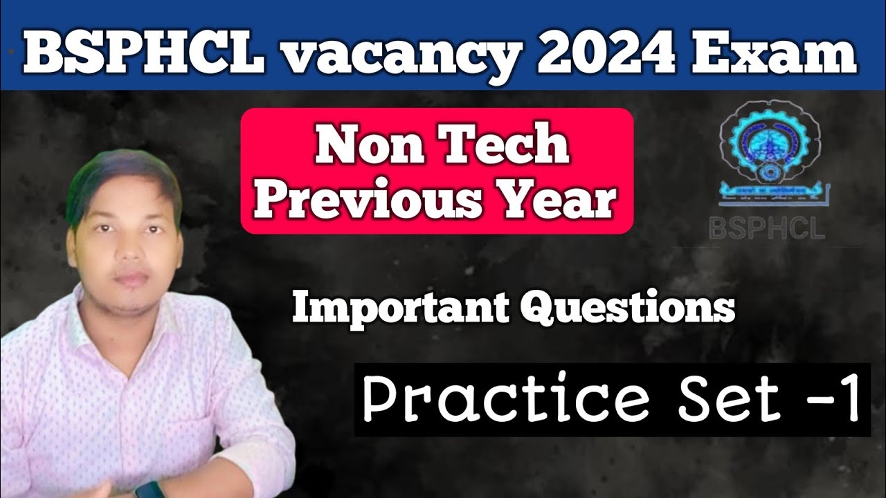 BSPHCL vacancy 2024 Exam ,Non Tech Previous Year Question,Important ...