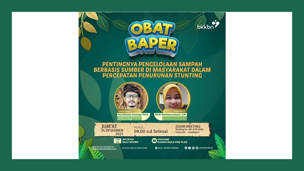 OBAT BAPER | Episode 48 - Pentingnya Pengelolaan Sampah Berbasis Sumber ...
