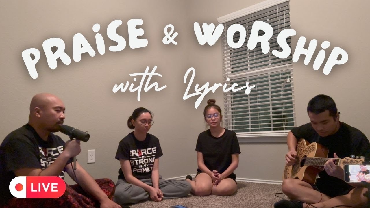 Praise & Worship | Lyrics | Live Acoustic Session - YouTube
