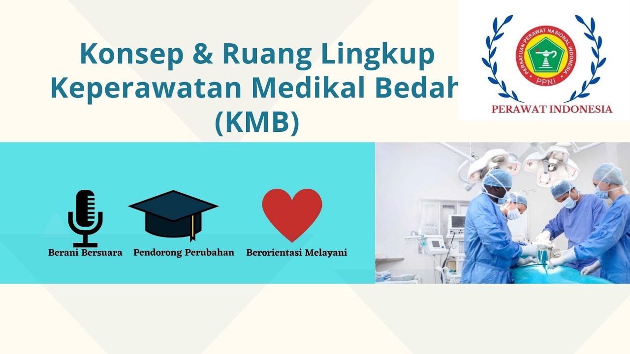 Konsep dan Ruang Lingkup Keperawatan Medikal Bedah (KMB) - YouTube