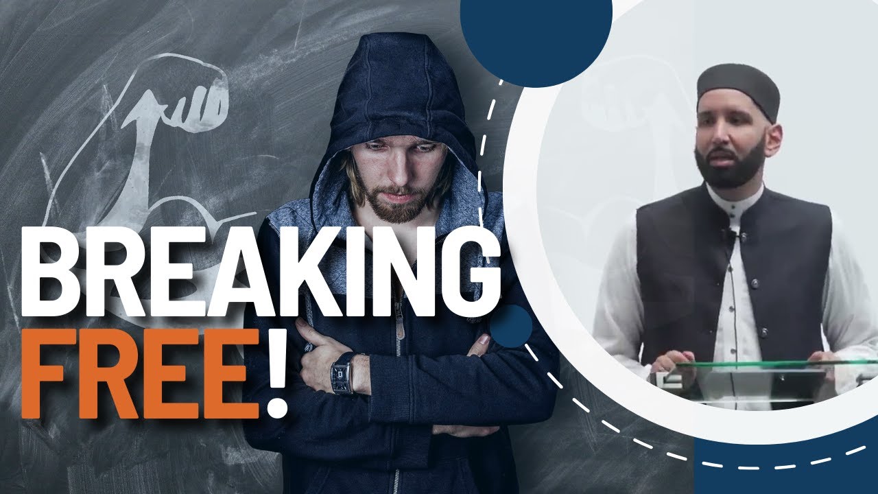 MOTIVATION: Break free from haram desires!!! OMAR SULEIMAN - YouTube