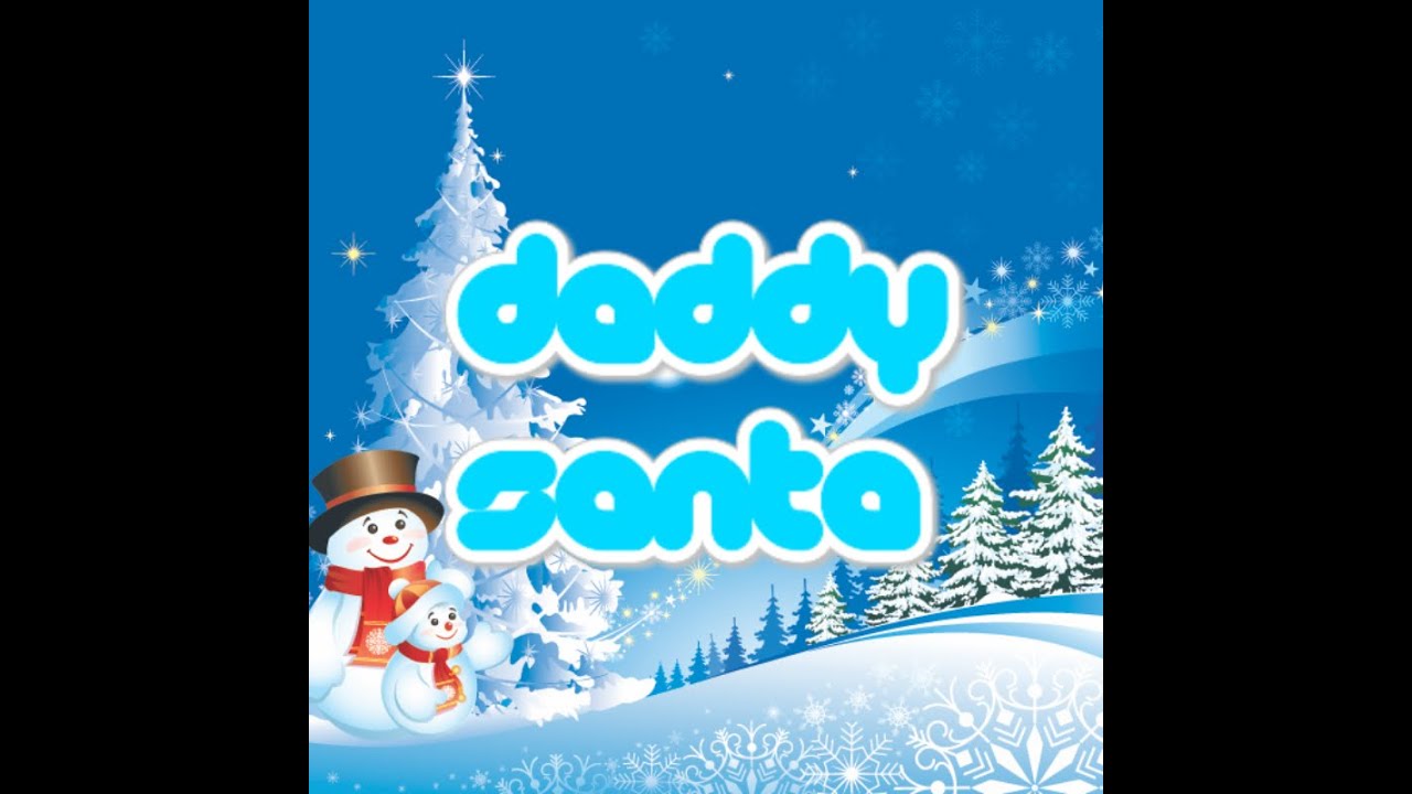 Daddy Santa (Official Visualizer) - YouTube