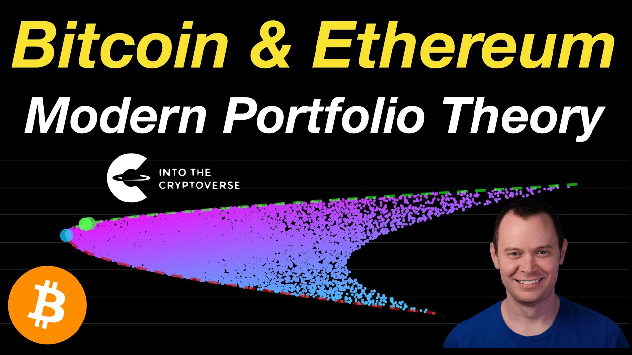 Bitcoin & Ethereum: Modern Portfolio Theory - YouTube