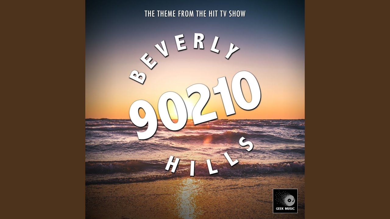 Beverly Hills 90210 Main Theme (From "Beverly Hills 90210") - YouTube