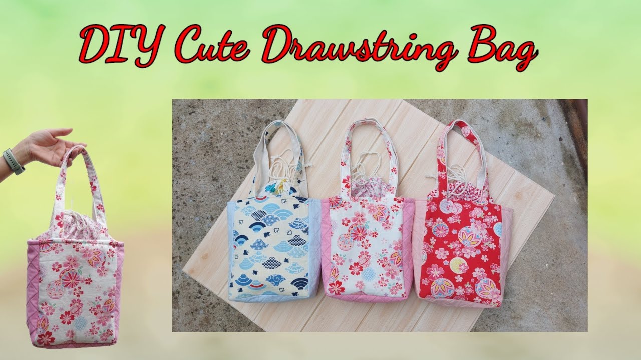 DIY Cute Drawstring bag. How to sew cute drawstring bag with handle ...
