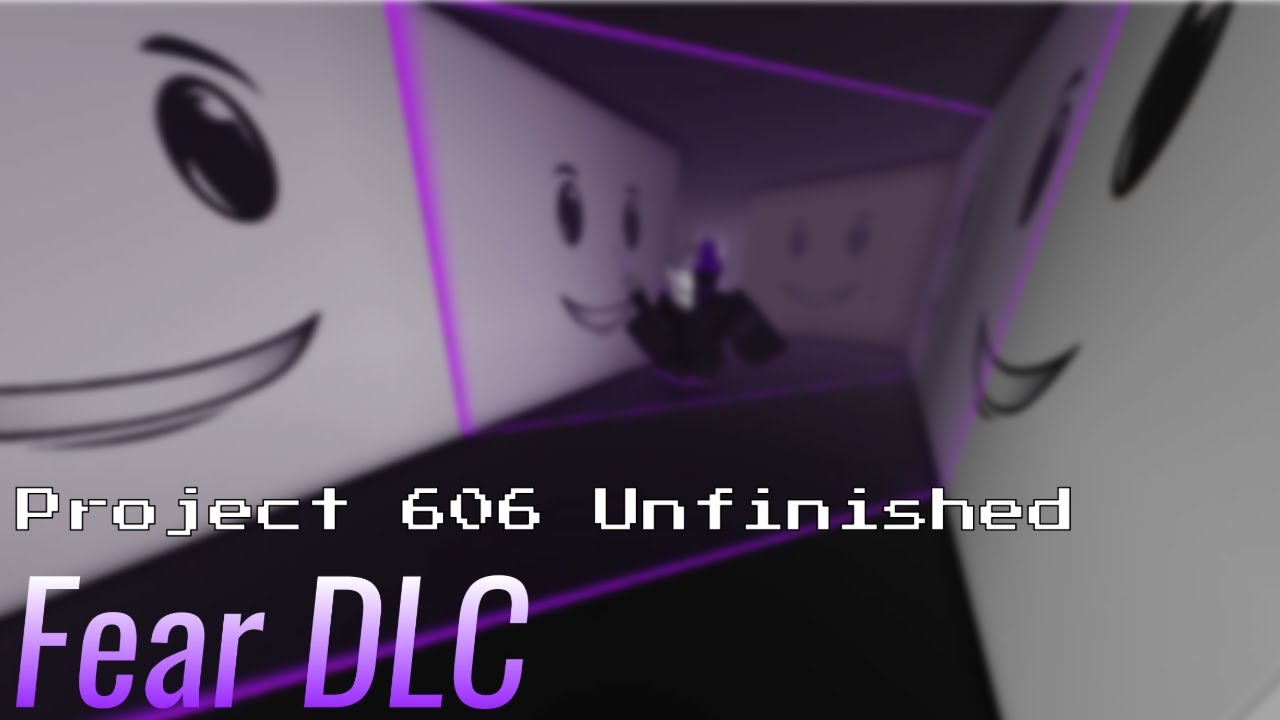PM 6:06 Fear DLC (Project 606 Unfinished) - YouTube