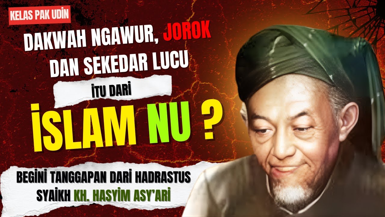 TANGGAPAN PENDIRI NU TERHADAP DAKWAH NGAWUR DAN SEKEDAR LUCU ! - YouTube