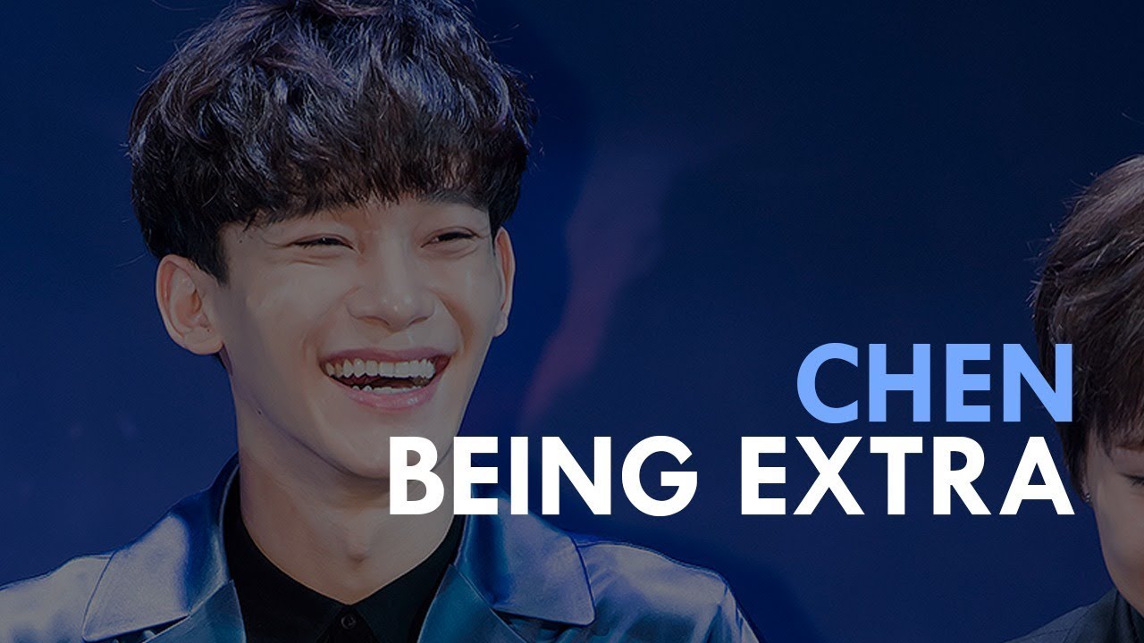 CHEN being EXTRA - YouTube