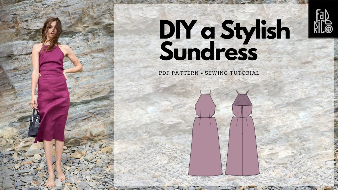 How to Sew a Stylish Summer Sundress | DIY a Beautiful Dress | the Knee ...