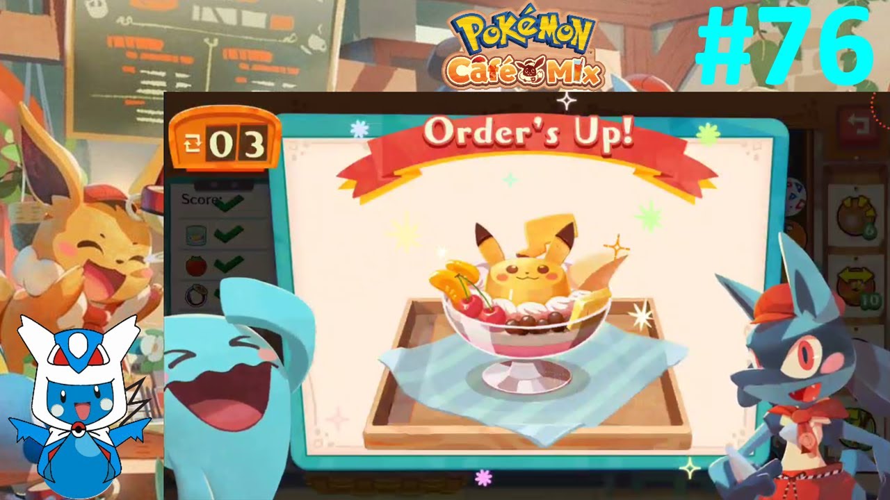 Let's Play Pokemon Cafe Mix: Part 76 - Serving Up Flan [Orders #291-300 ...