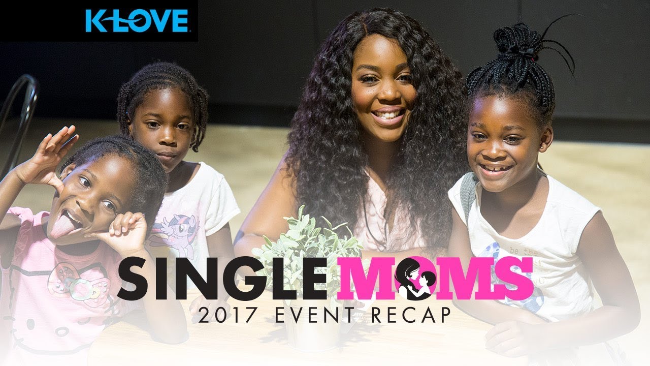 K-LOVE Single Moms Event - 2017 Recap! - YouTube