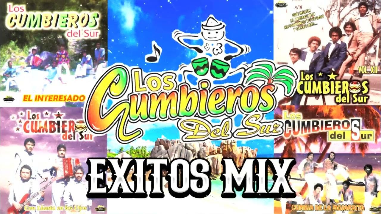 LOS CUMBIEROS DEL SUR MIX Puras Rancheras Consentidas Pa Pistear - YouTube