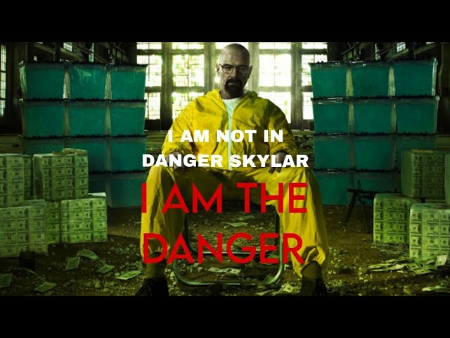 Breaking Bad I Am The Danger Wallpaper