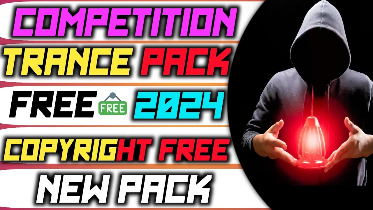 Competition Trance Pack 2024 || EDM_Competition_Trance_Pack ...