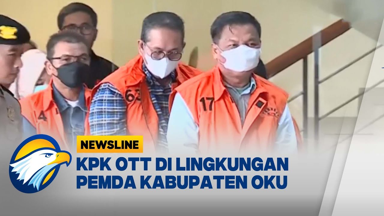KPK OTT di Lingkungan Pemda Kabupaten Oku - [Newsline] - YouTube