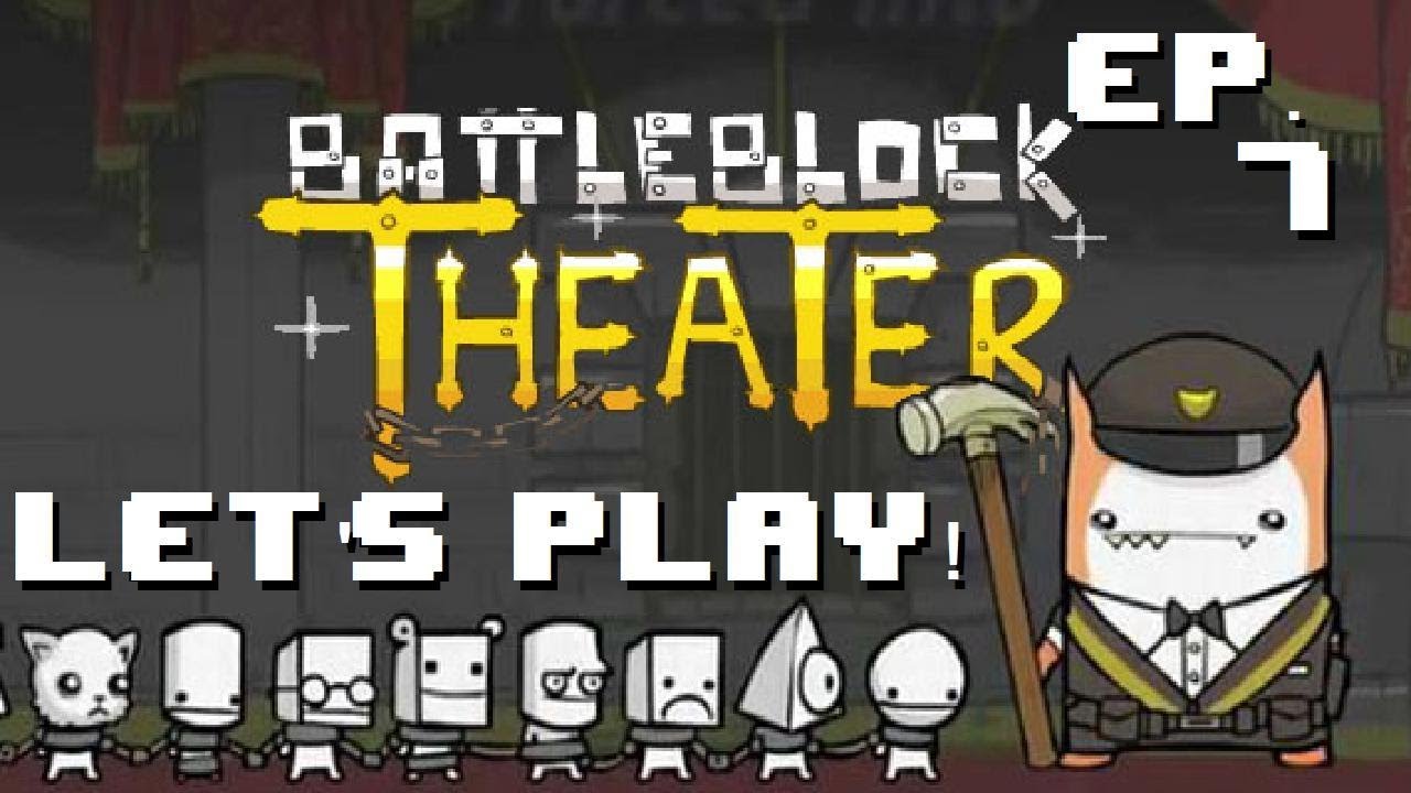 Let's Play BattleBlock Theater Ep. 7 - The toast is on fire! - YouTube