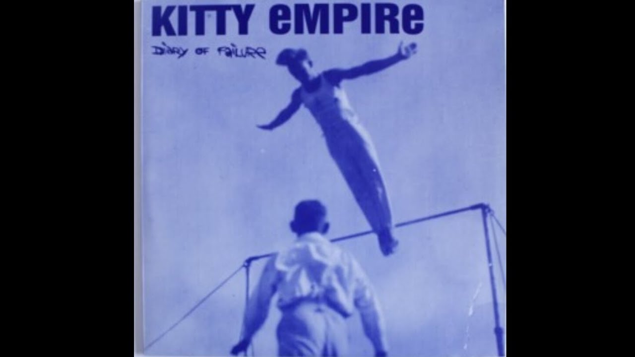 Kitty Empire - Diary of Failure (1999) Full EP - YouTube