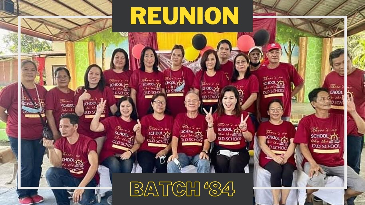 PART 2 |REUNITED AND IT FEELS SO GOOD! Batch 1984 - YouTube