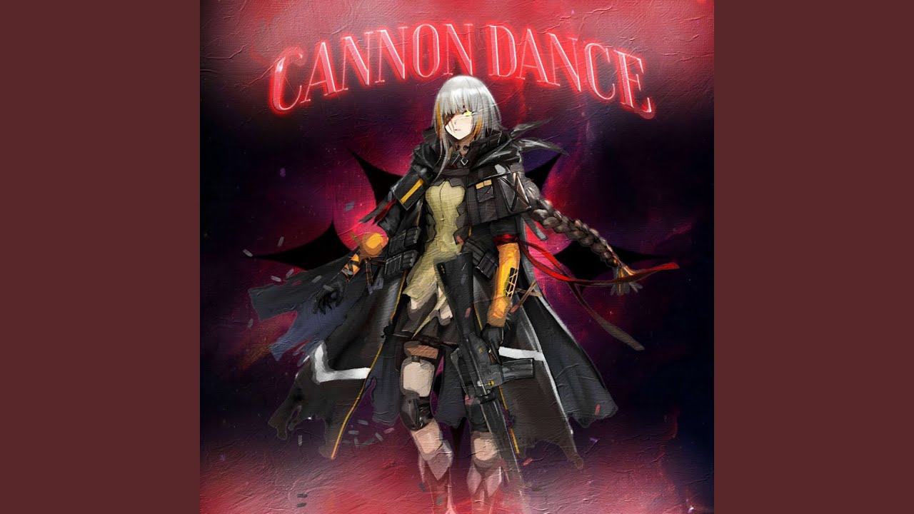 CANNON DANCE - YouTube