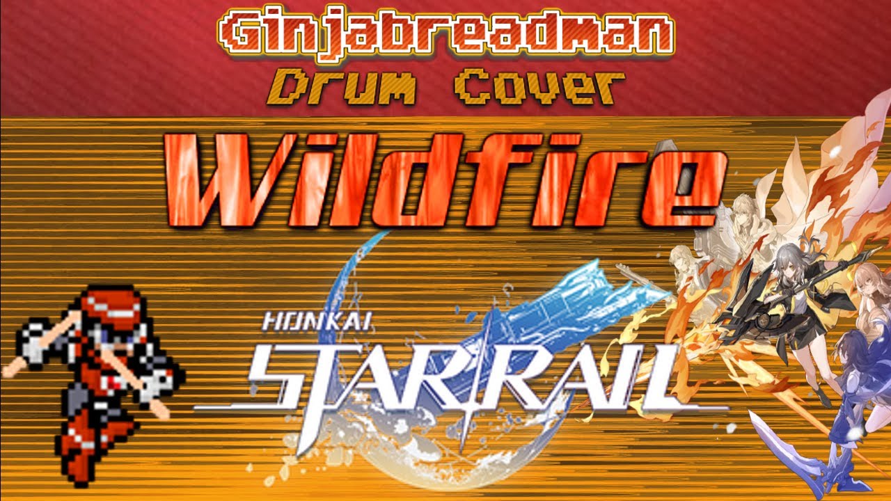 Honkai: Star Rail - Wildfire (Drum Cover) - YouTube
