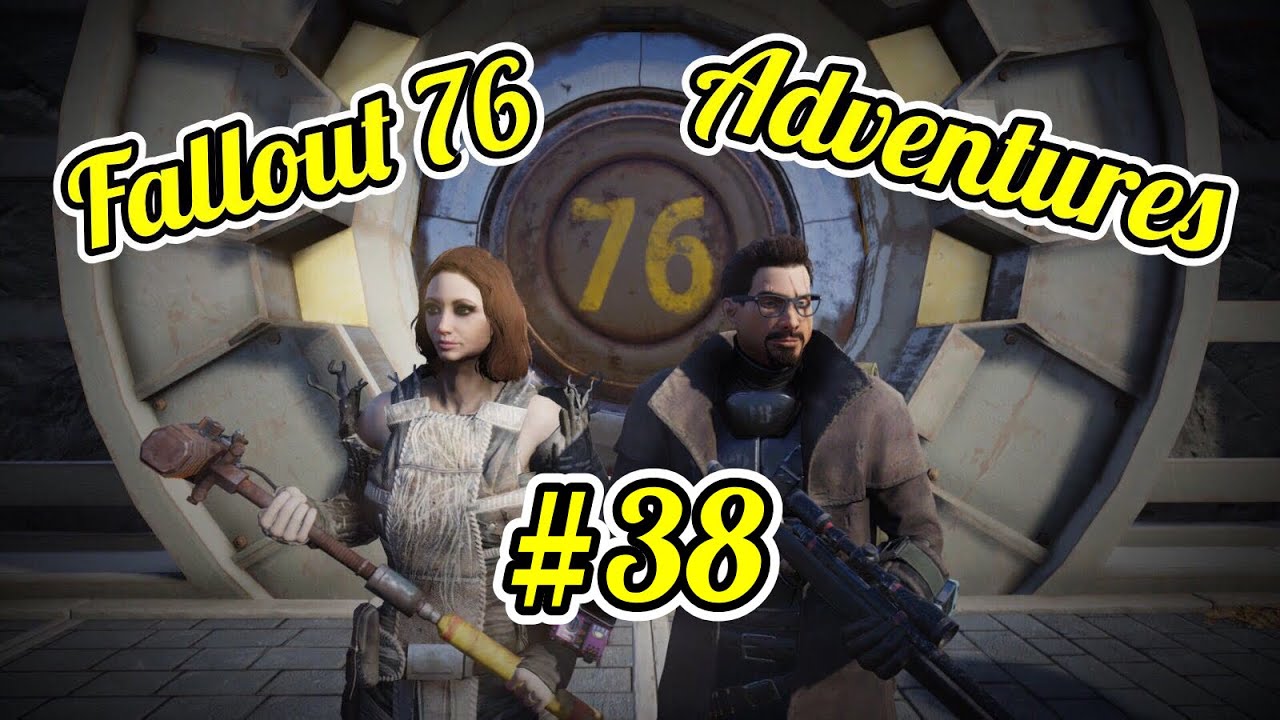 Fallout 76 (Adventures) #38 "THE LEGENDARY RUN" Part 1 - YouTube