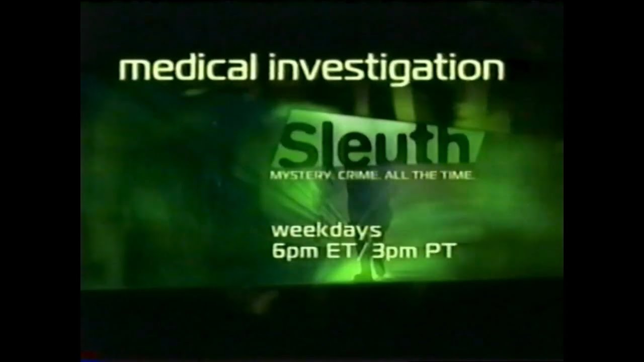 Sleuth: Mystery. Crime. All the Time. — "Medical Investigation" promo ...